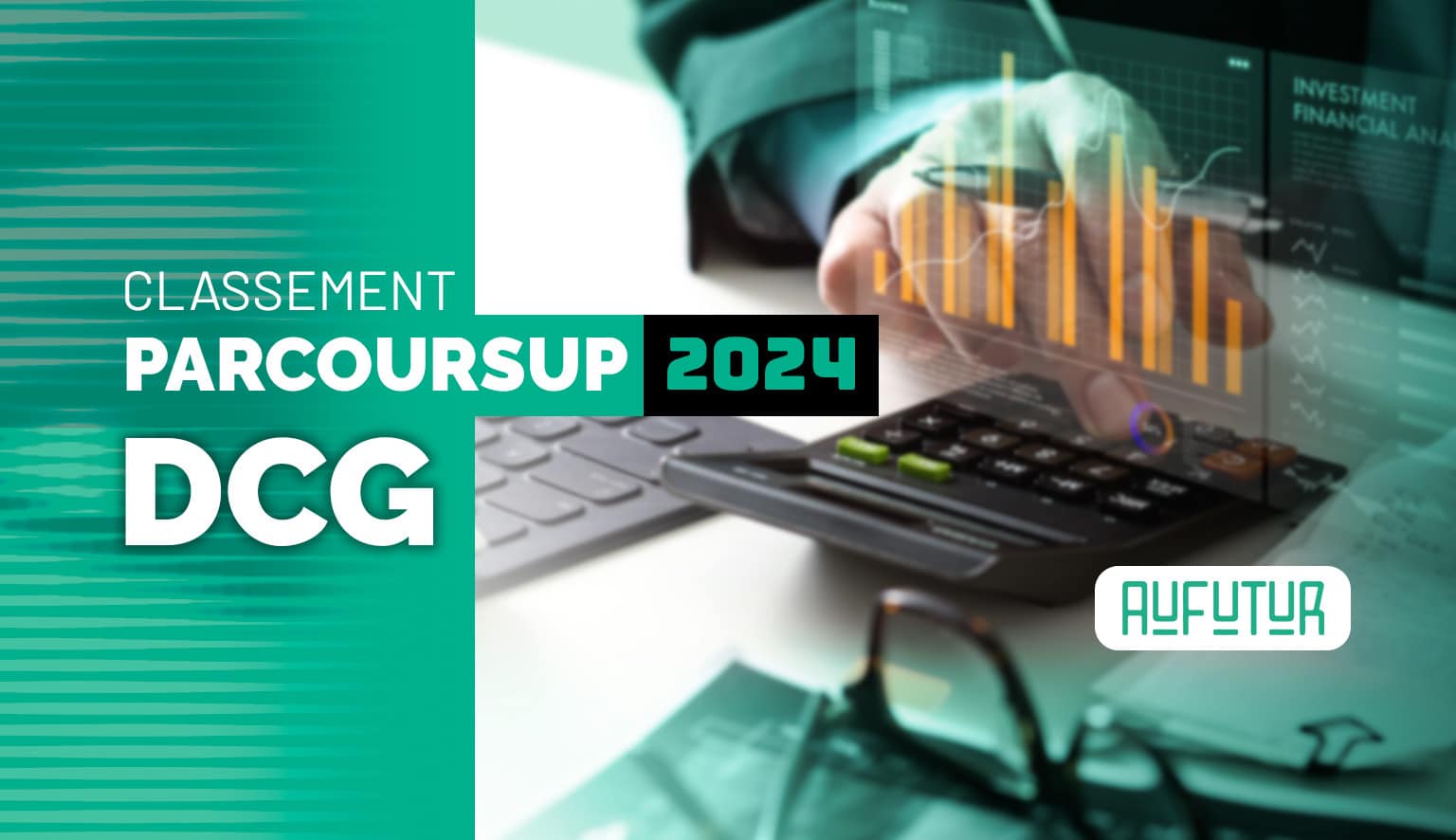 Le classement des meilleurs DCG sur Parcoursup en 2024 - AuFutur