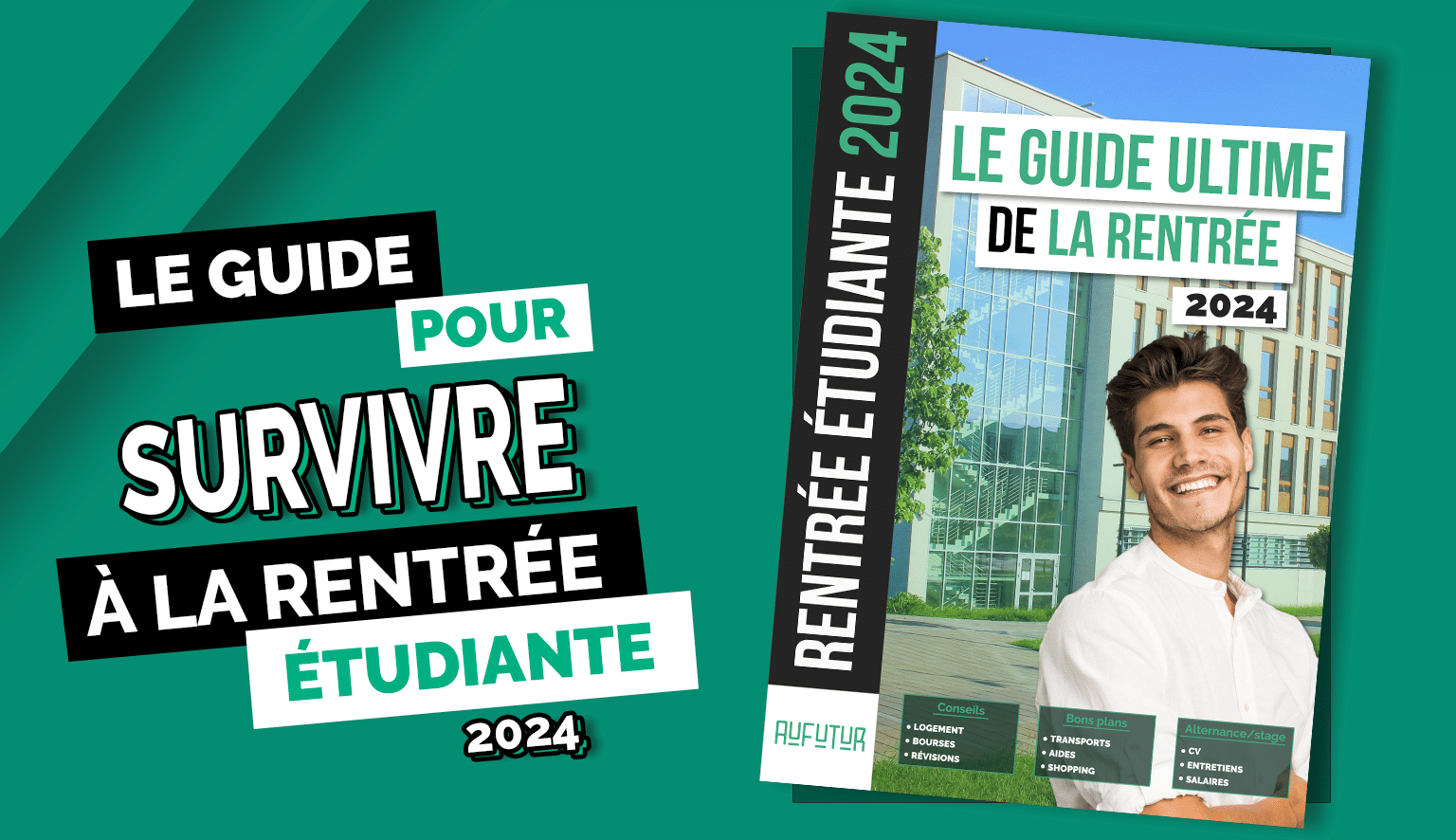 Le guide ultime pour survivre à la rentrée dans le supérieur - AuFutur