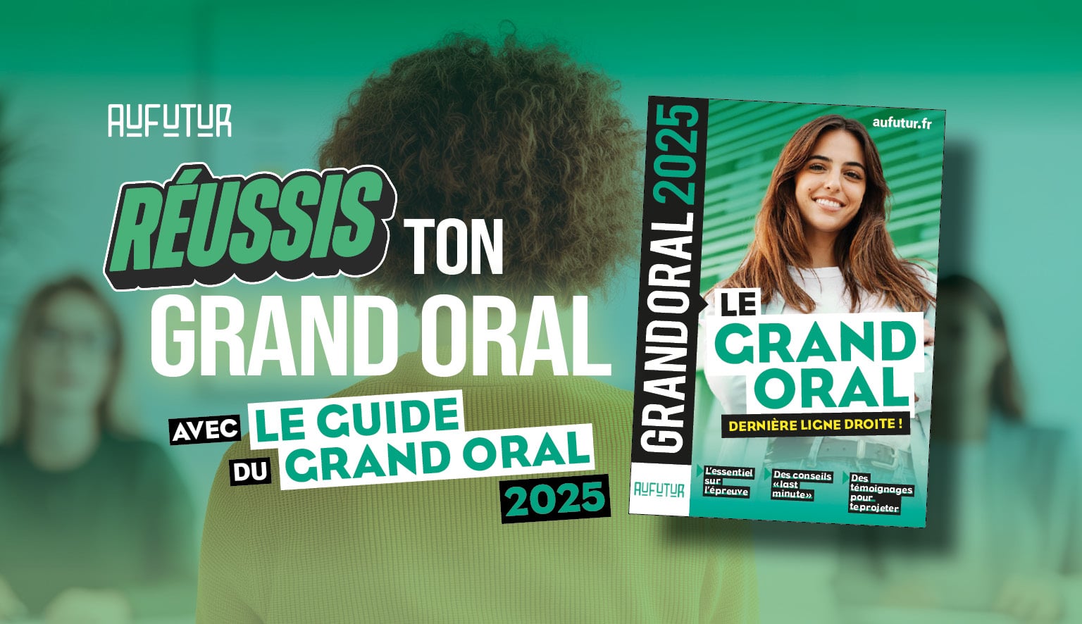 Le guide du Grand oral 2025 pour réussir l'épreuve haut la main ! - AuFutur
